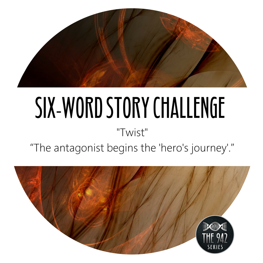 Six-Word Story Challenge – “Twist” – J. I. Rogers – Author